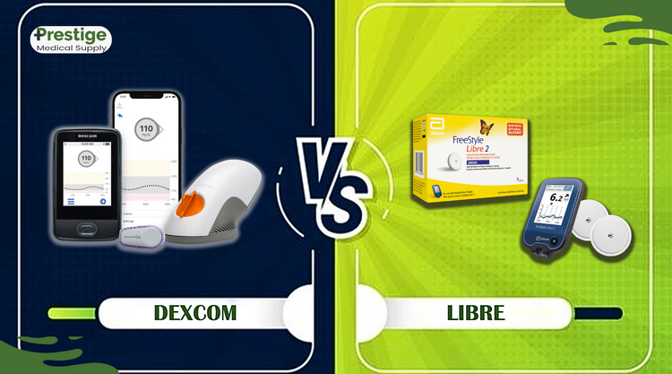 Freestyle Libre vs Dexcom – Prestige Medical Supply